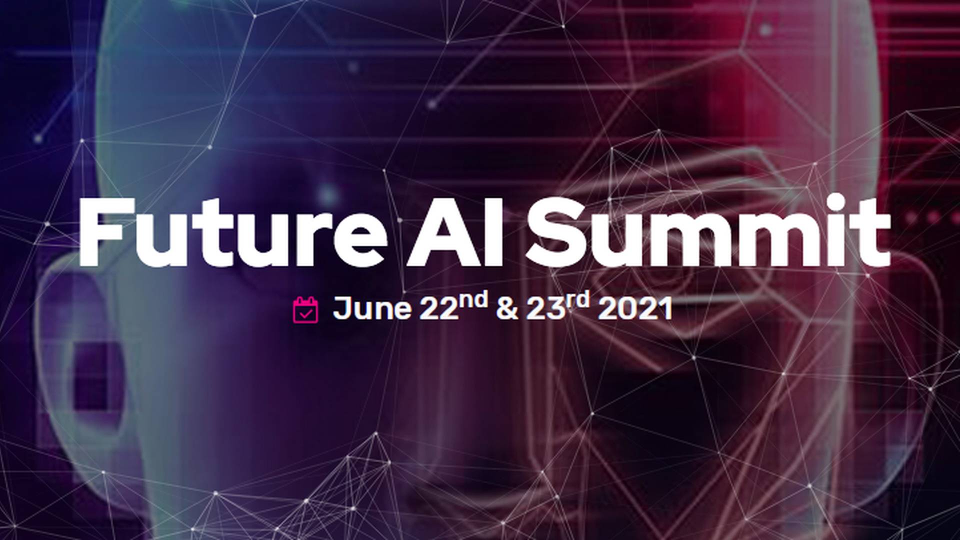 Future AI Summit 2021 | AI & ML Events