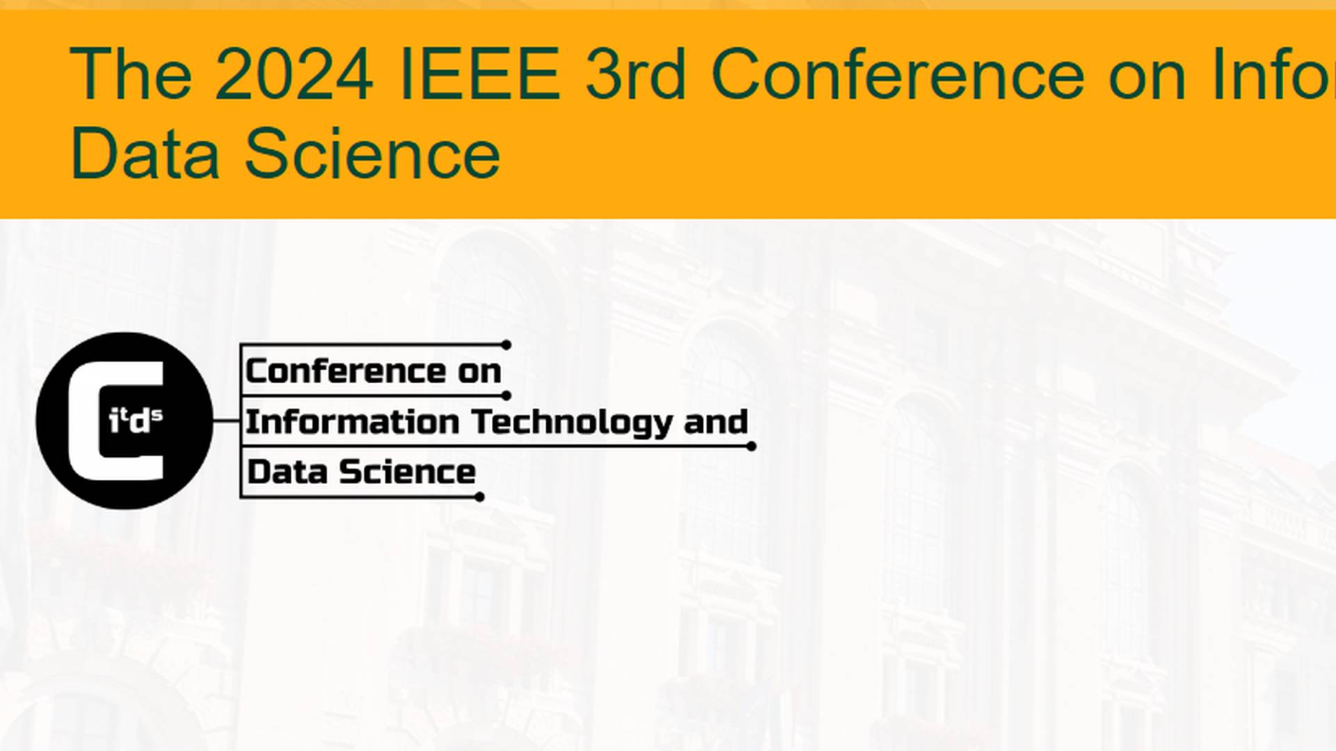 The 2024 IEEE 3rd Conference on Information Technology and Data Science | AI & ML Events