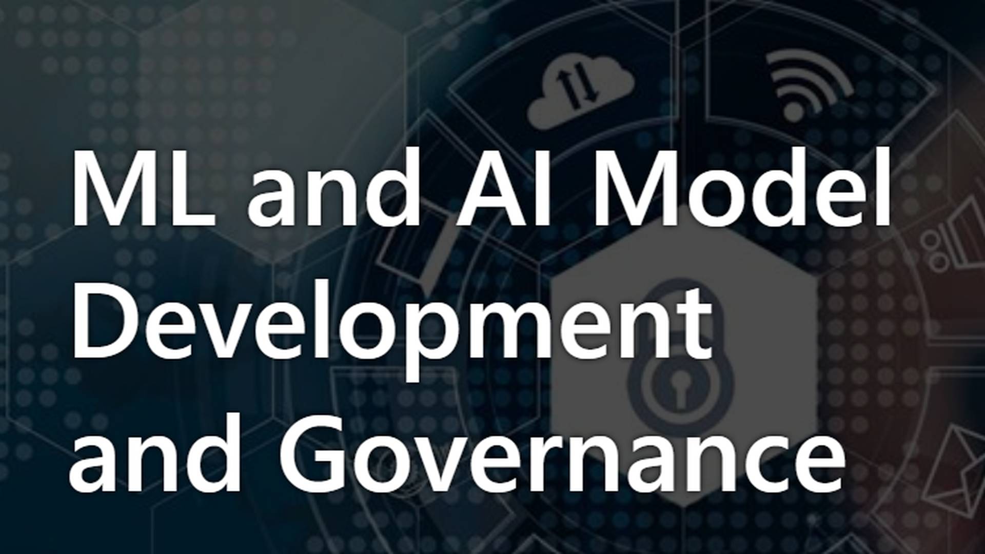 ML and AI Model Development and Governance 2024 | AI & ML Events